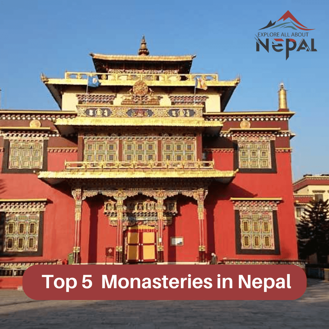 Top 5 Monasteries in Nepal