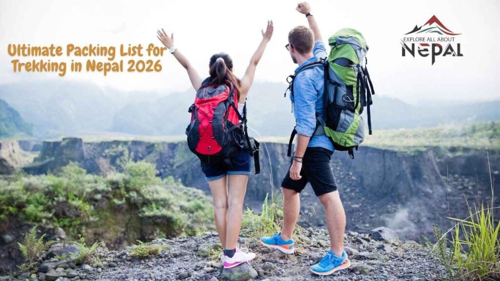 Best Packing List for Trekking in Nepal 2026 For Travellers